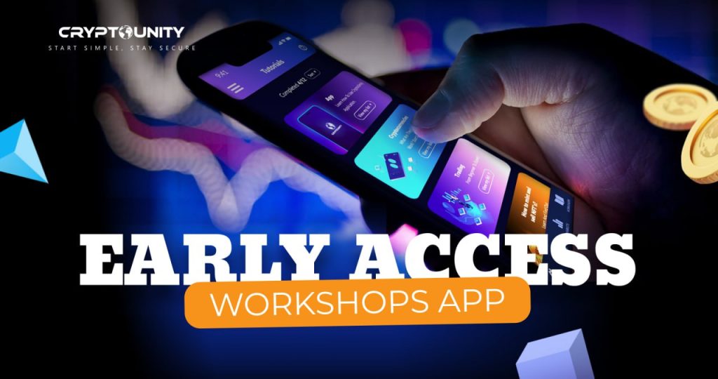 EARLY ACCESS TESTING FOR WORKSHOPS IS ALMOST HERE! - CryptoUnity