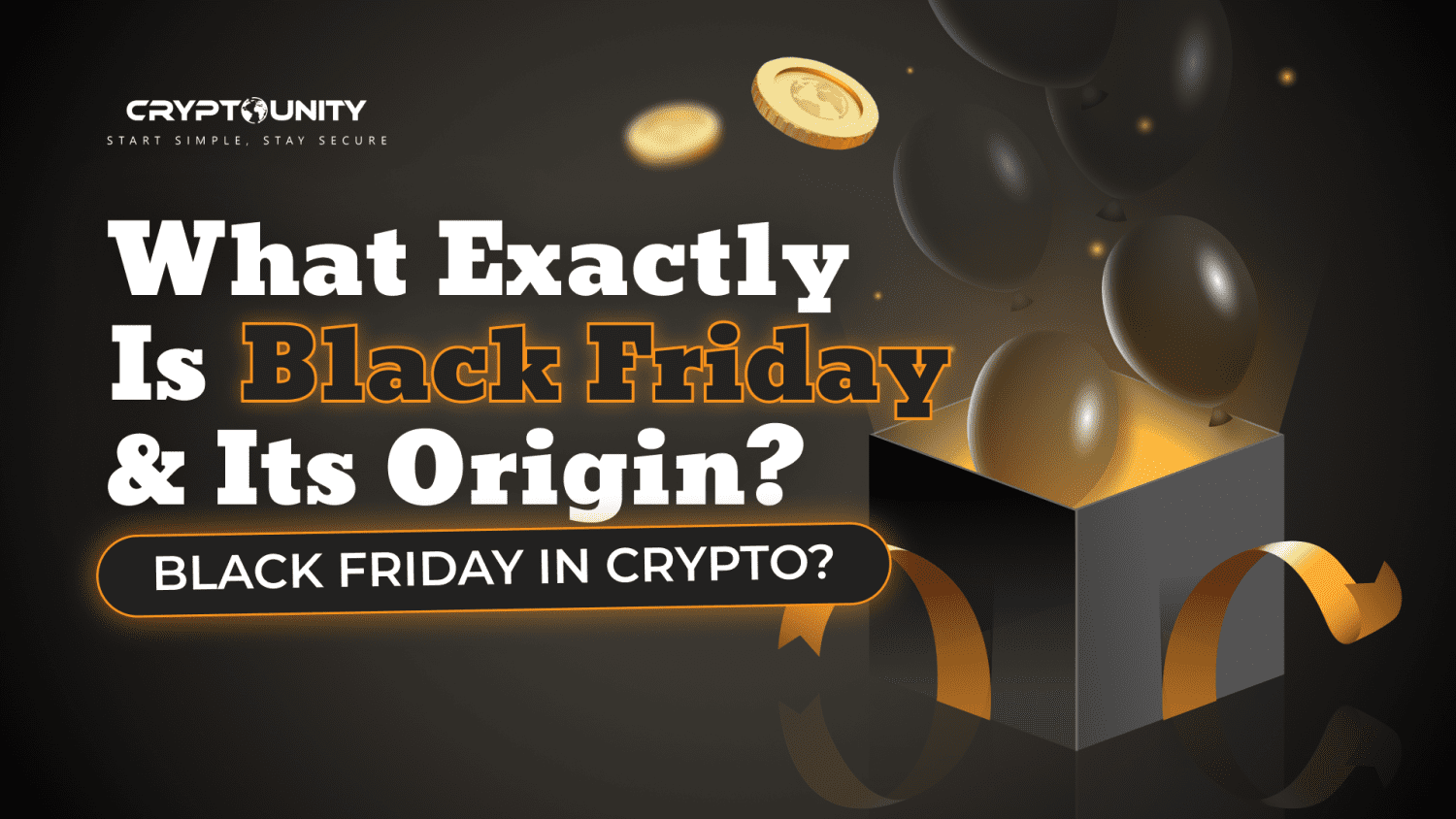 What is Black Friday and its origin? - CryptoUnity